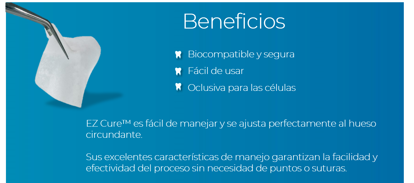 EZ Cure™ – Osbiomédica Internacional